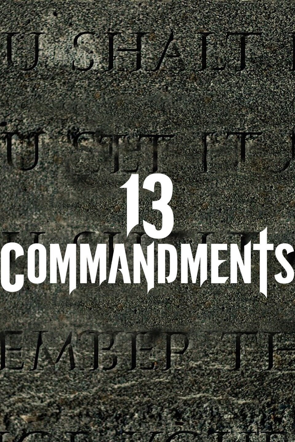 13 Commandments Season 1 | Rotten Tomatoes