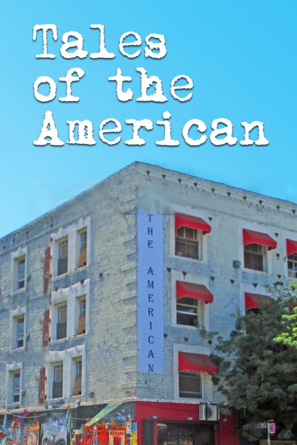 Tales of the American | Rotten Tomatoes