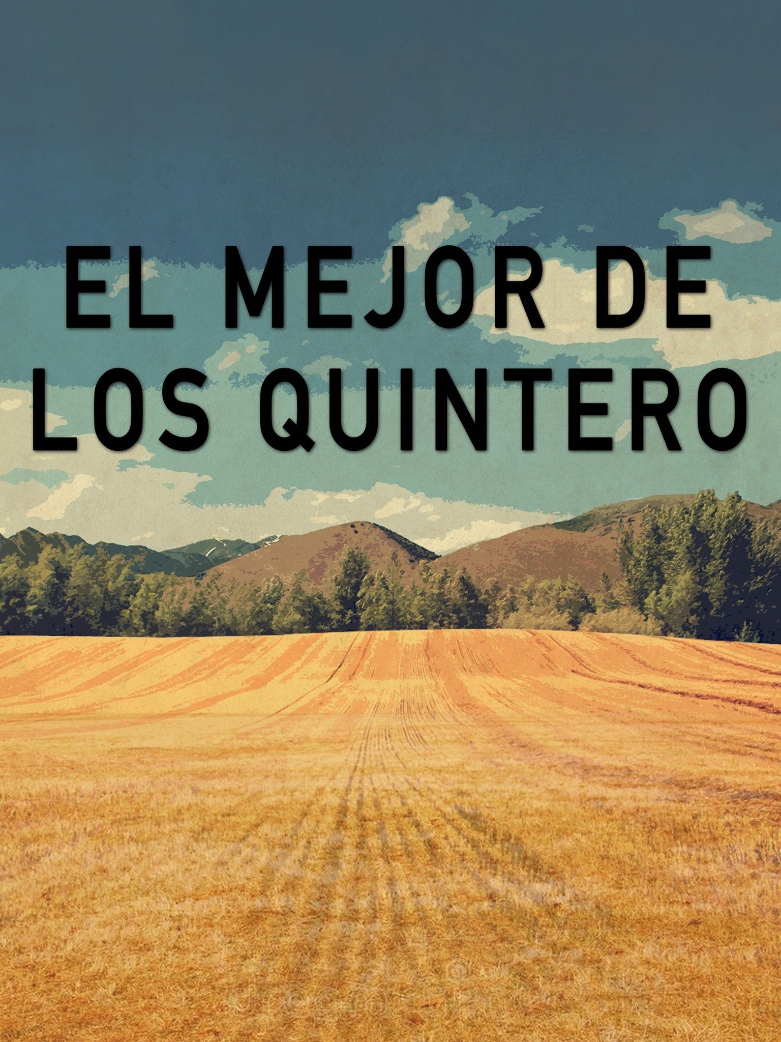 El mejor de los Quintero | Rotten Tomatoes