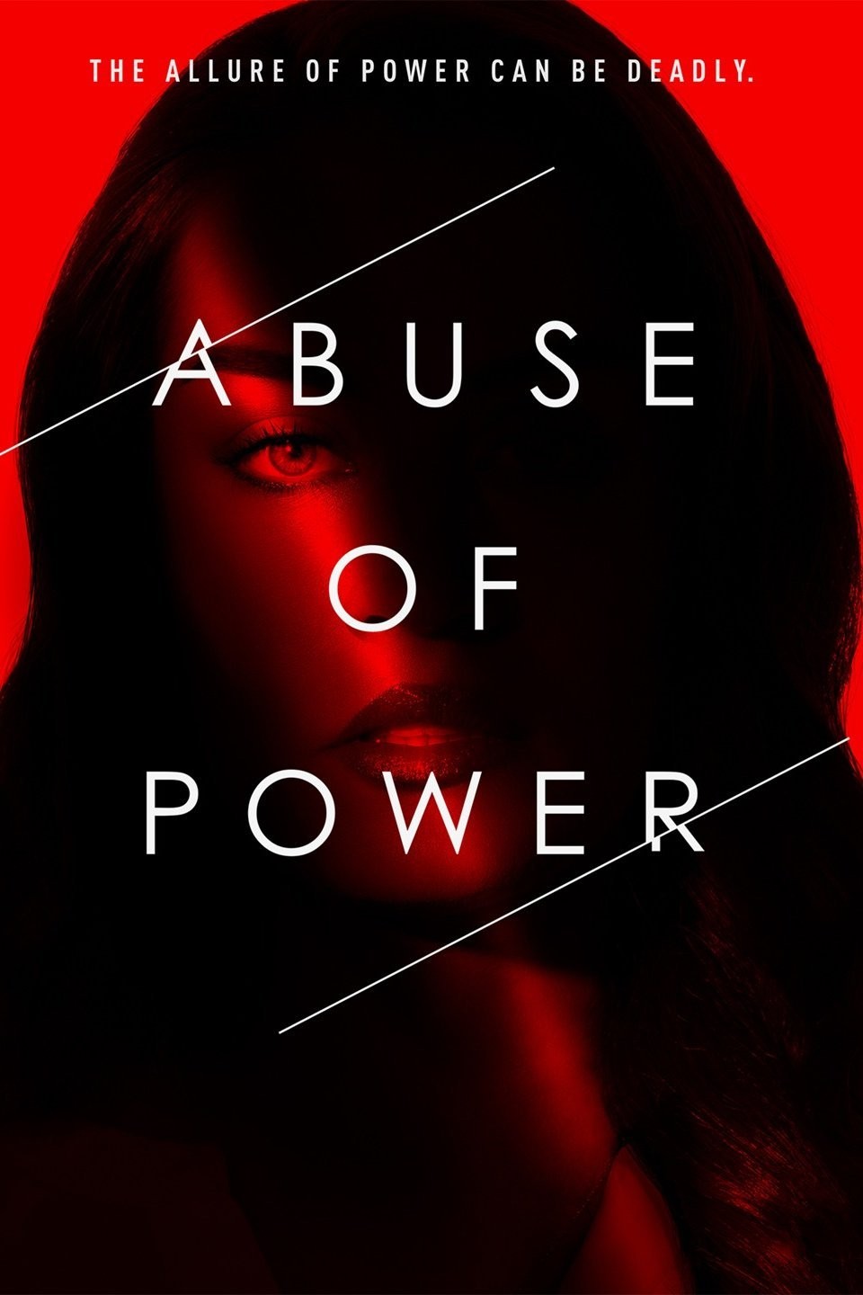 Abuse of Power | Rotten Tomatoes