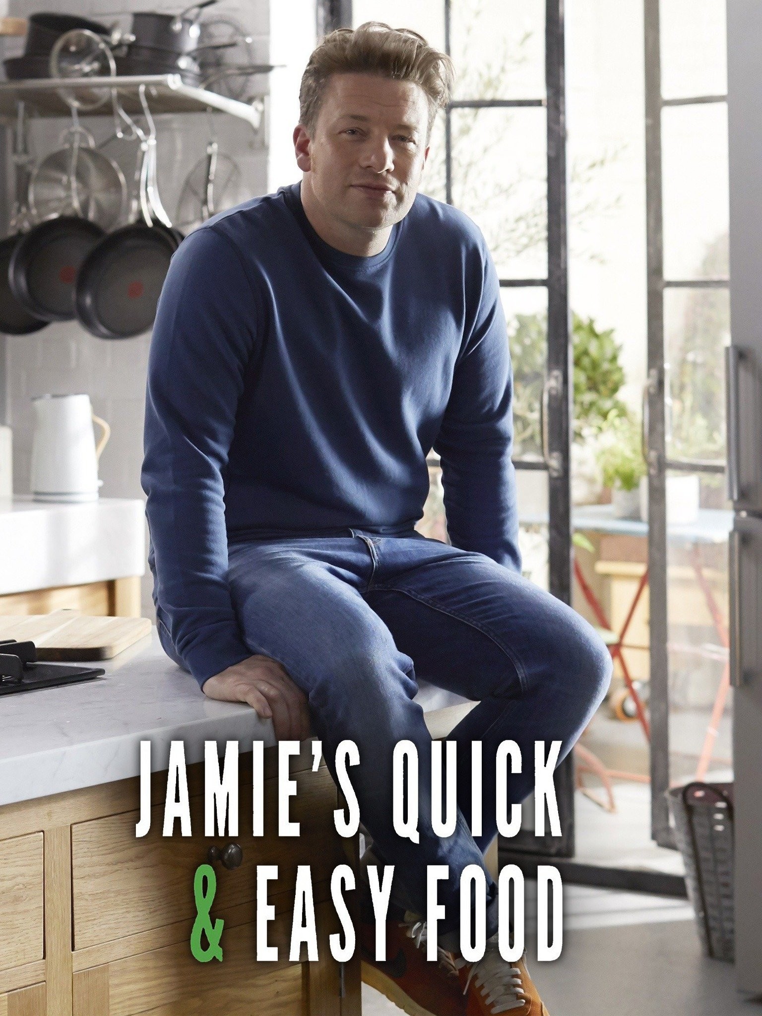 Jamie's Quick & Easy Food Season 2 | Rotten Tomatoes
