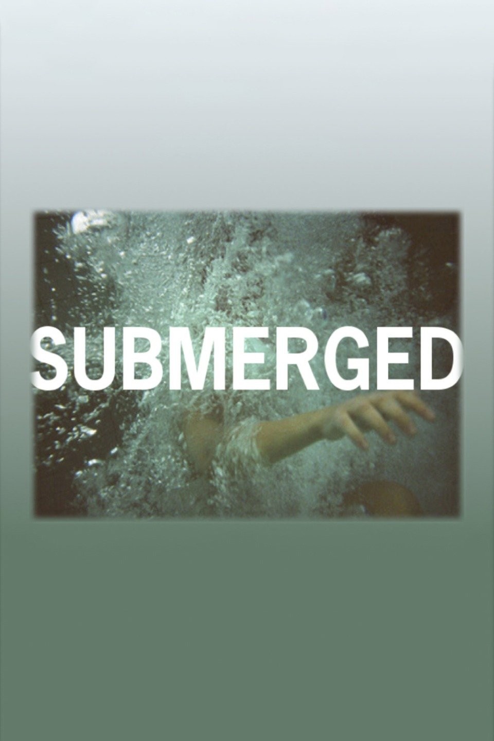 Submerged | Rotten Tomatoes