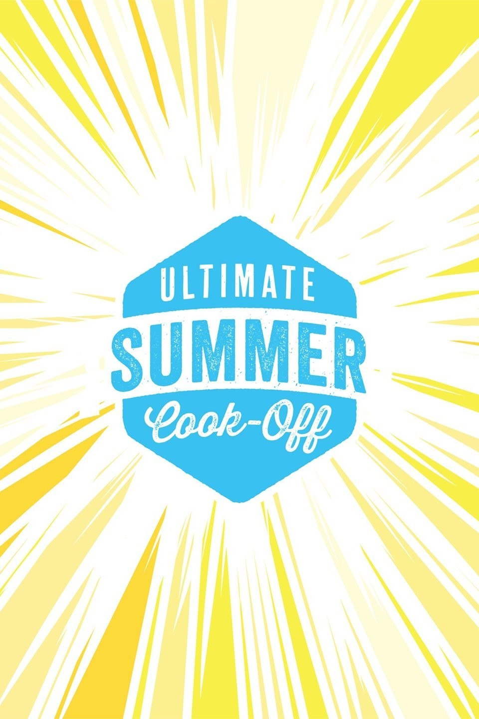 Ultimate Summer Cook-Off Pictures | Rotten Tomatoes