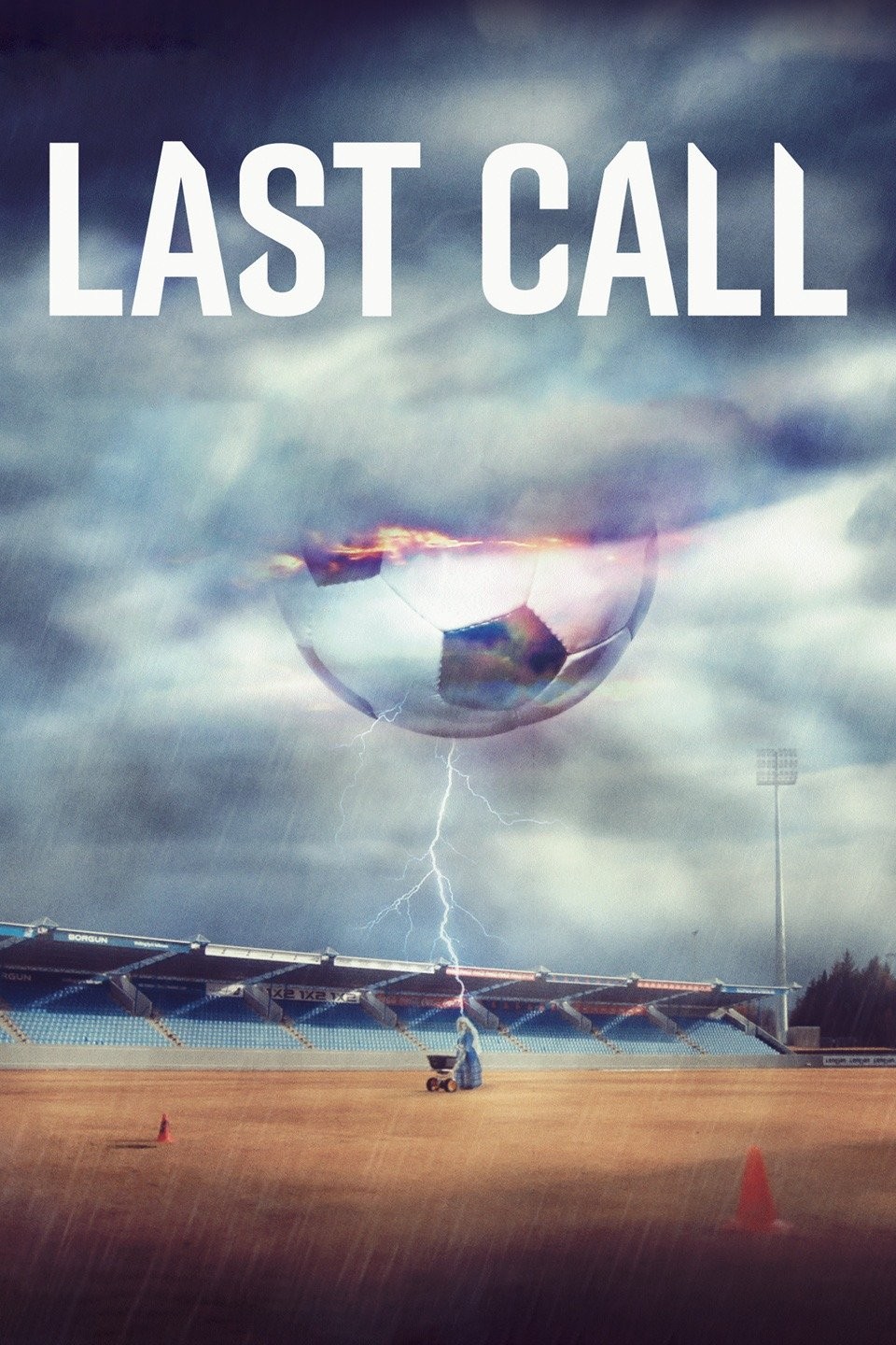 The Last Call | Rotten Tomatoes