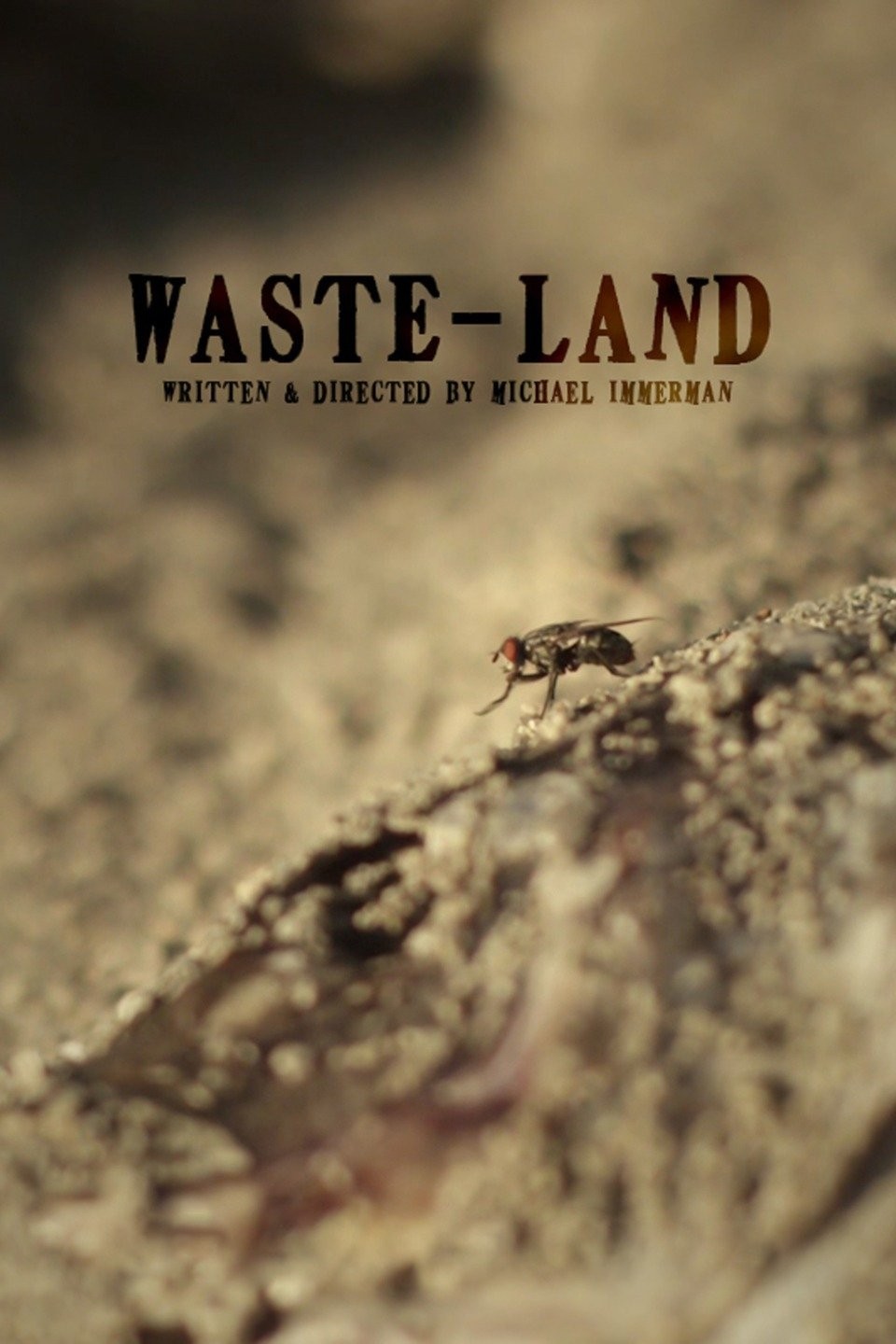 Waste-Land | Rotten Tomatoes