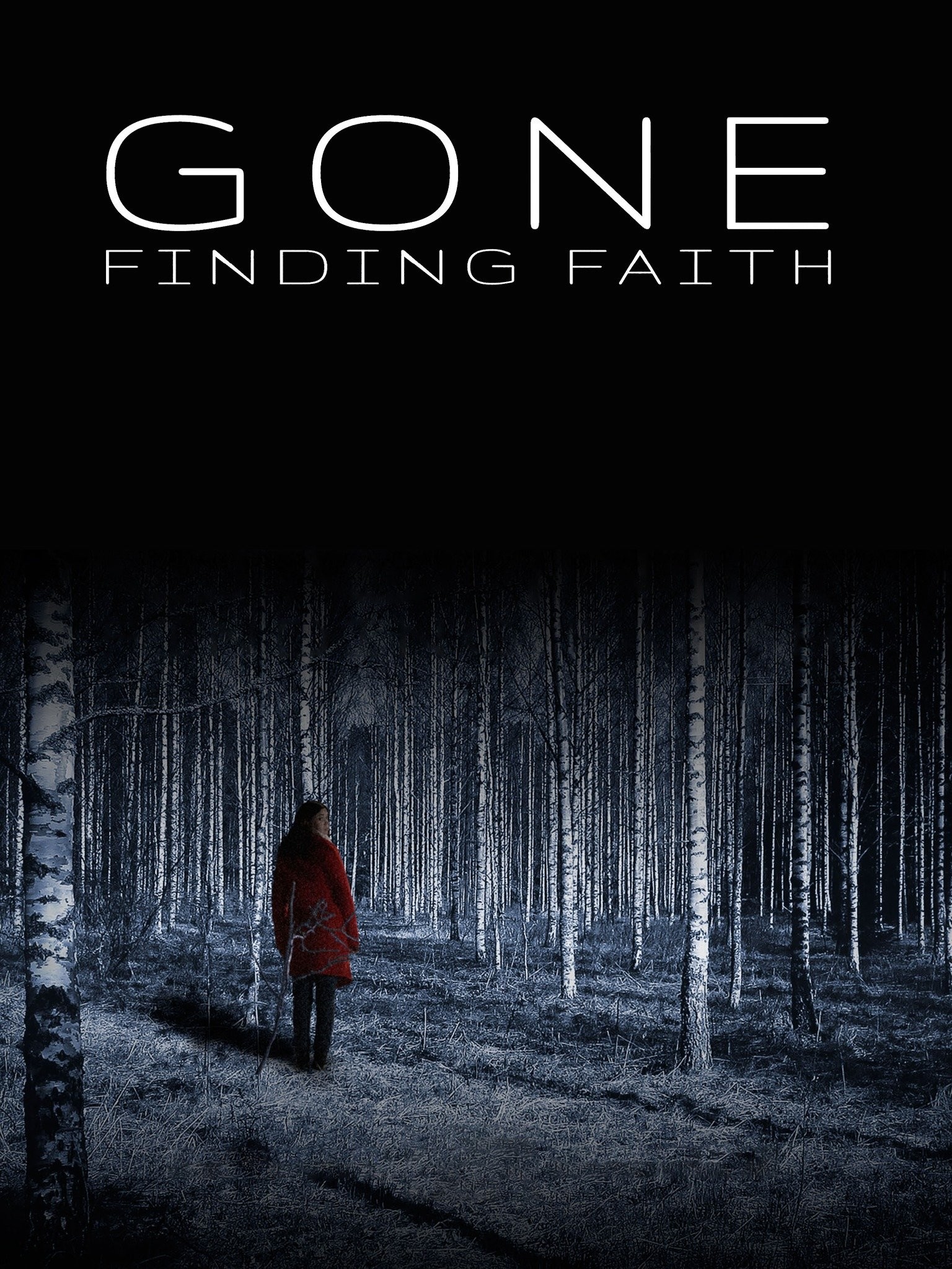 Gone: Finding Faith Pictures | Rotten Tomatoes
