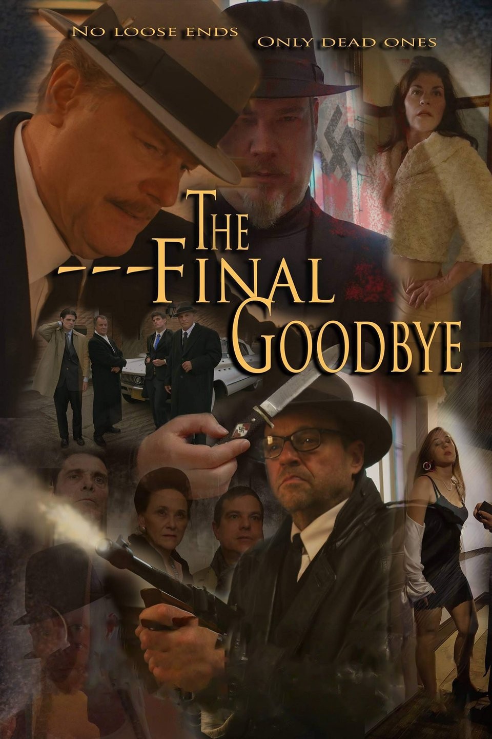 The Final Goodbye | Rotten Tomatoes