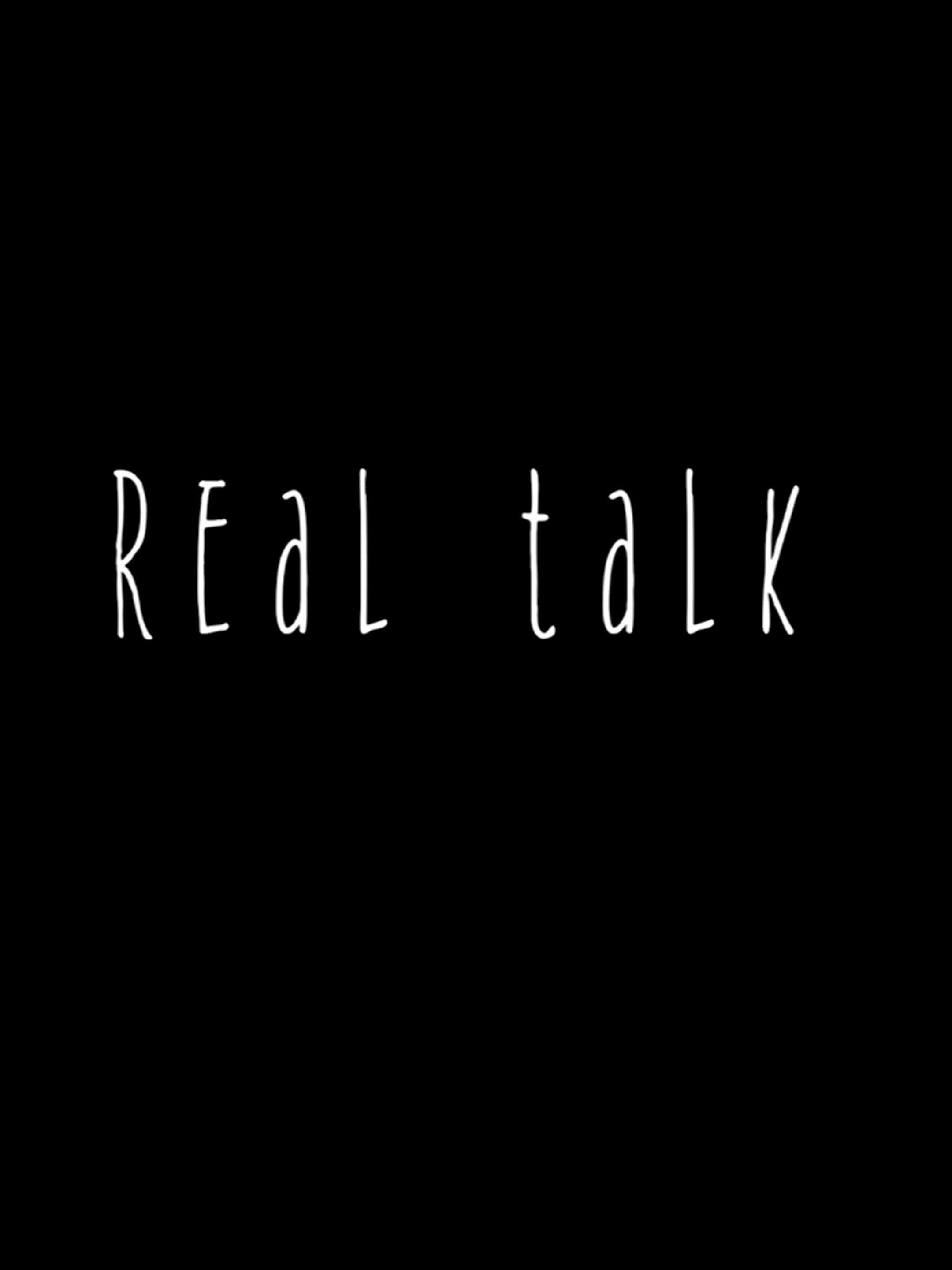 Real Talk | Rotten Tomatoes