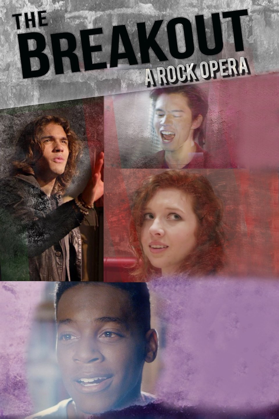 The Breakout: A Rock Opera | Rotten Tomatoes