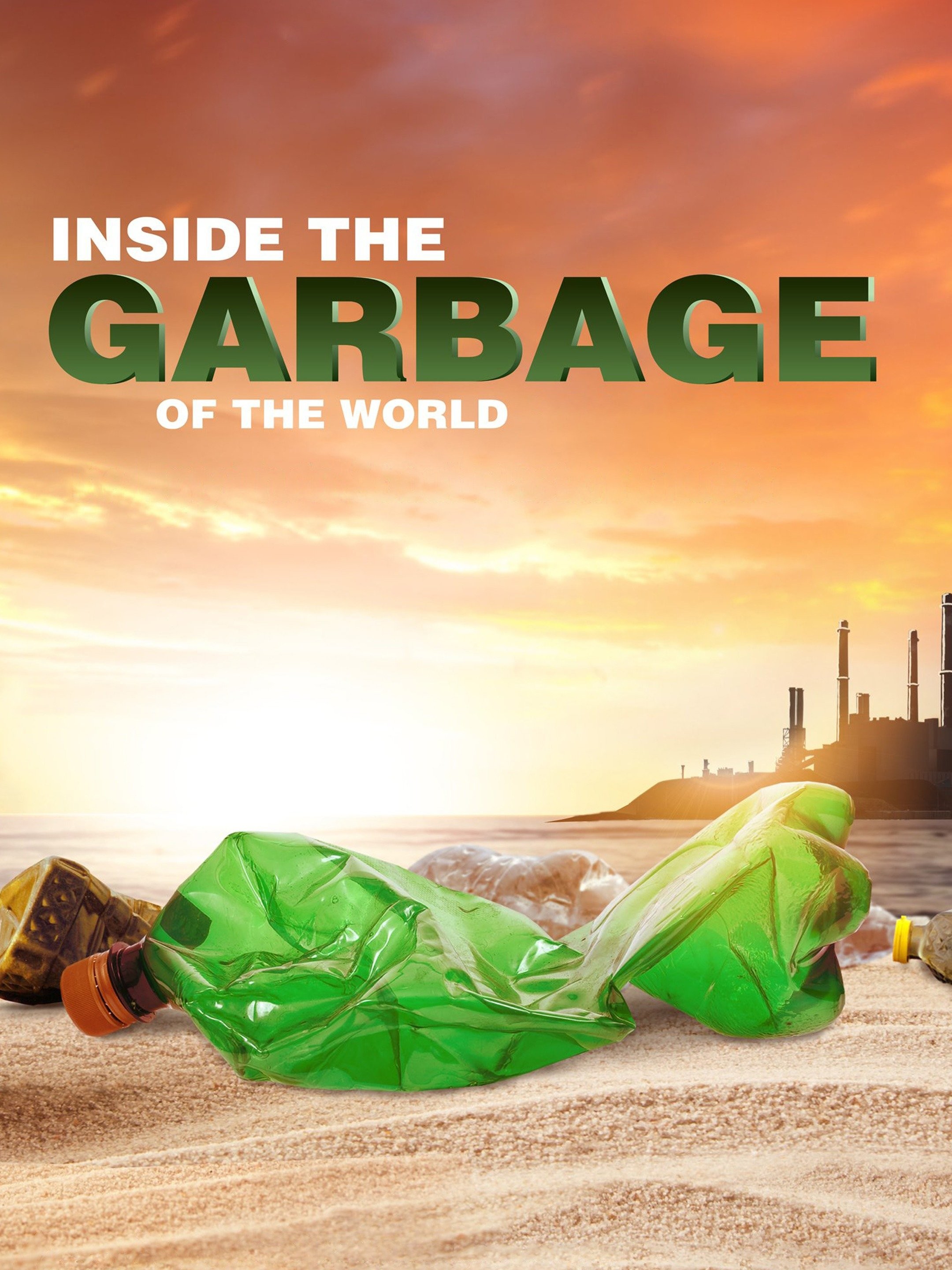 Inside the Garbage of the World Pictures | Rotten Tomatoes
