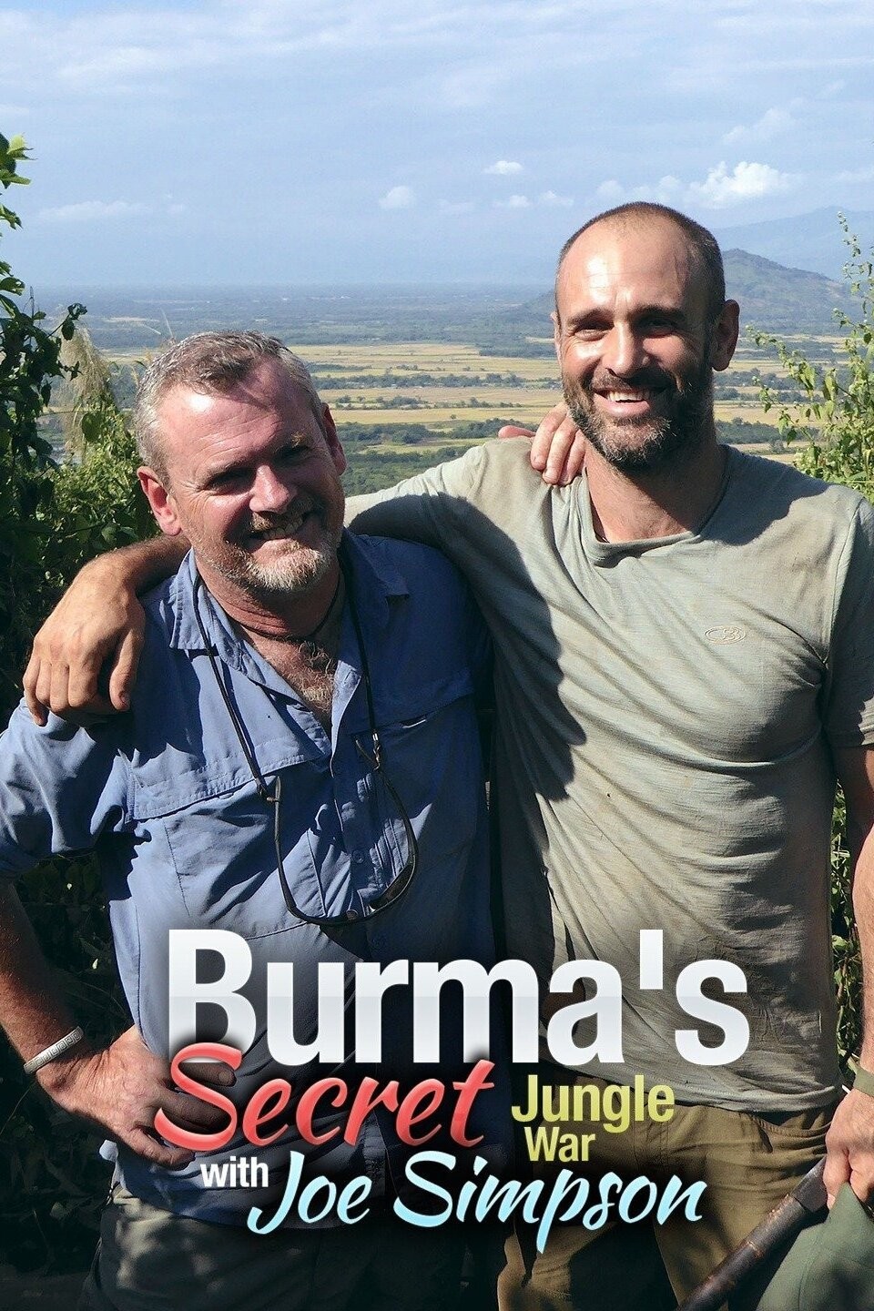 Burma's Secret Jungle War with Joe Simpson Season 1 | Rotten Tomatoes