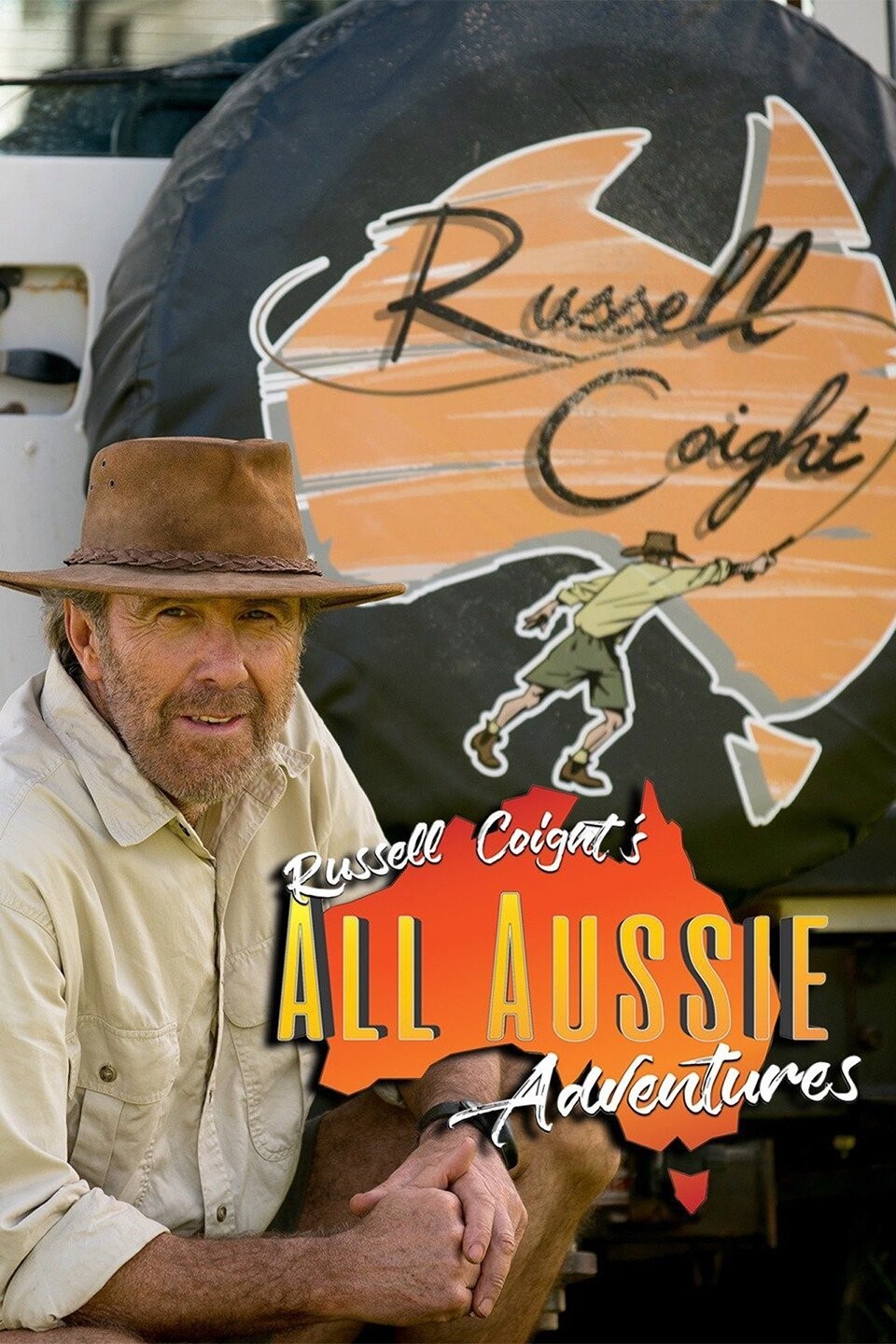 Russell Coight's All Aussie Adventures Season 1 | Rotten Tomatoes