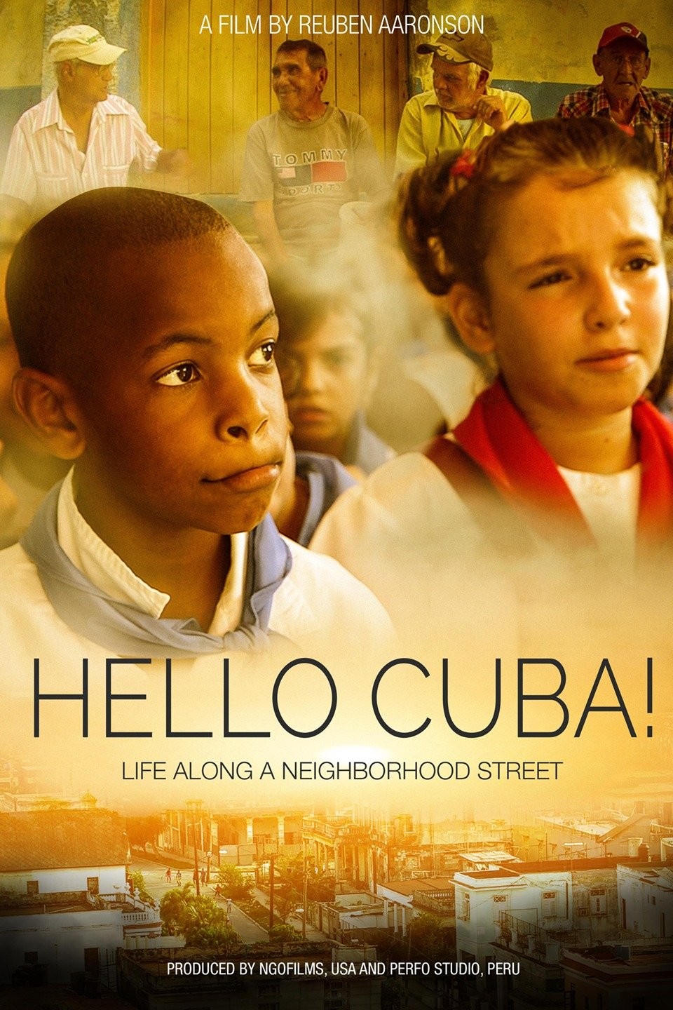 Hello Cuba! | Rotten Tomatoes