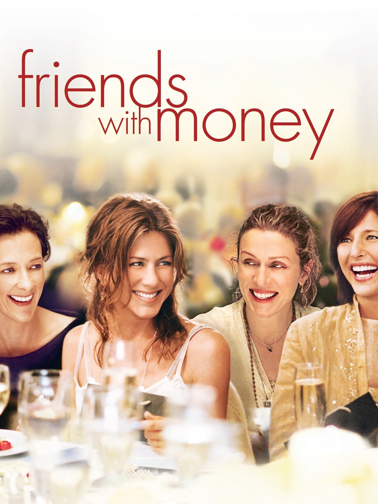 Friends With Money Pictures | Rotten Tomatoes