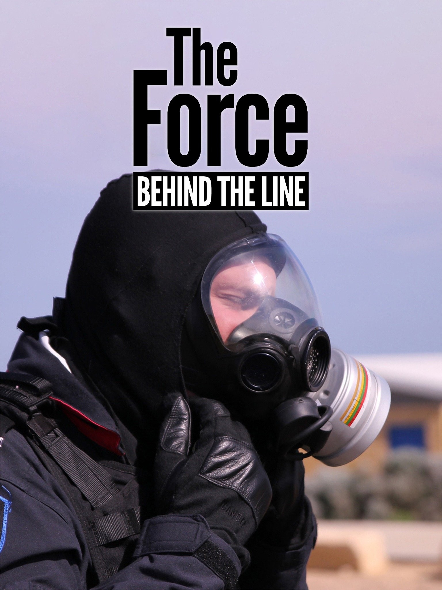 The Force: Behind the Line - Rotten Tomatoes