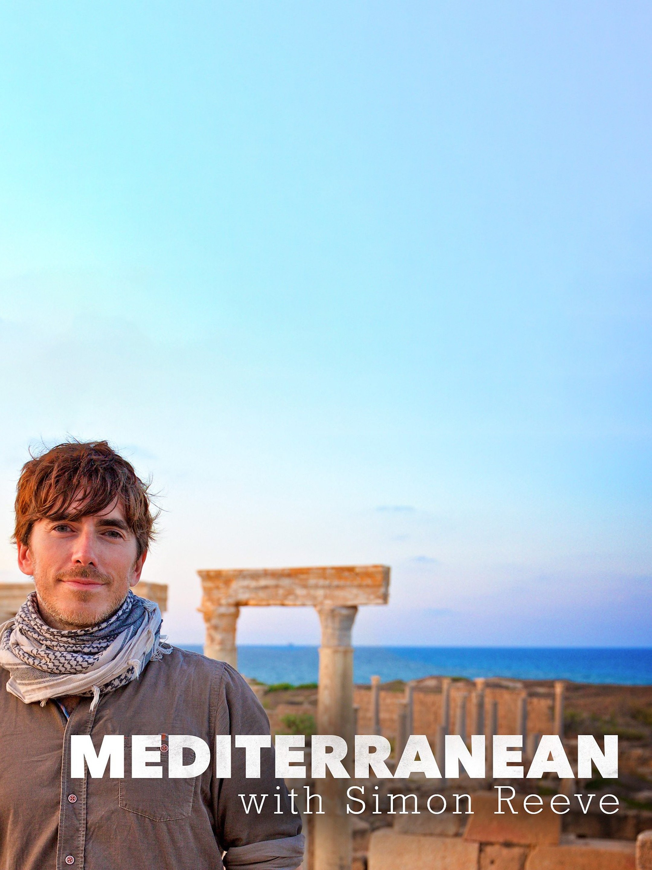 Mediterranean With Simon Reeve Pictures | Rotten Tomatoes