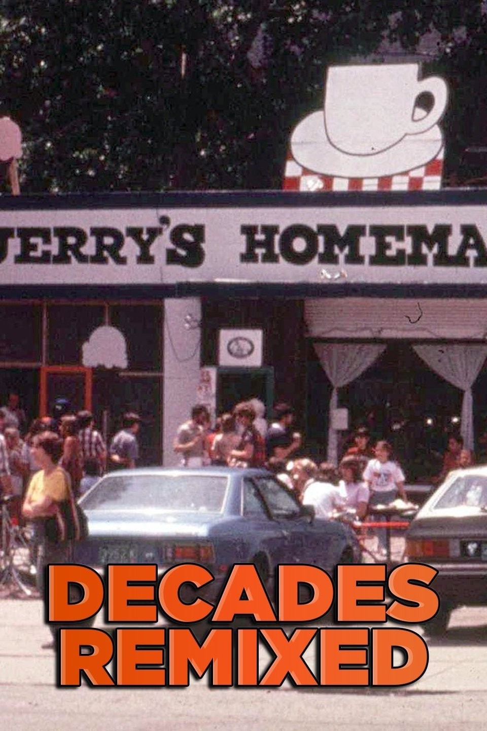 Decades Remixed Season 1 | Rotten Tomatoes
