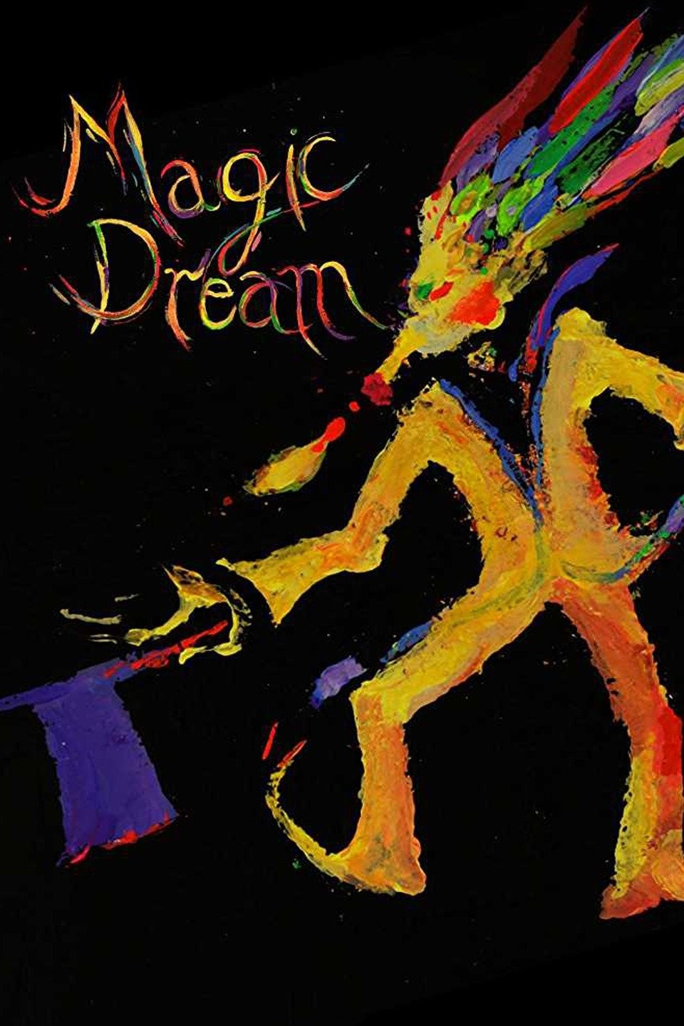 Magic Dream Pictures | Rotten Tomatoes