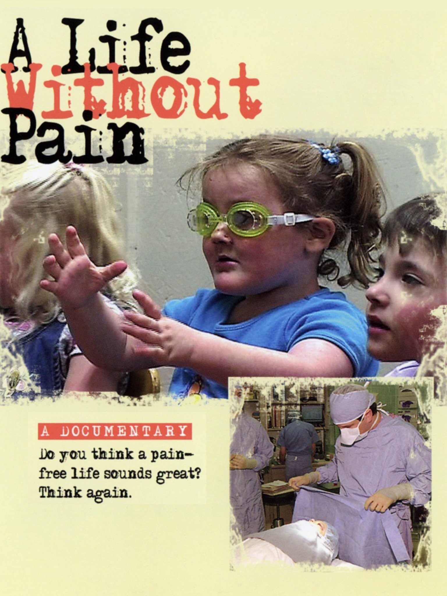 A Life Without Pain Pictures | Rotten Tomatoes