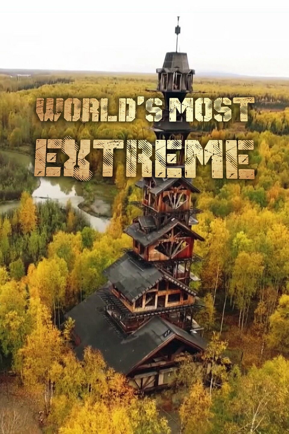 World's Most Extreme: Season 2 Pictures | Rotten Tomatoes