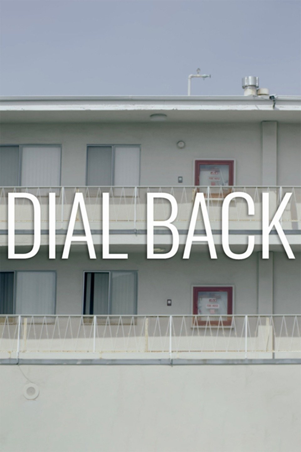 Dial Back Pictures | Rotten Tomatoes