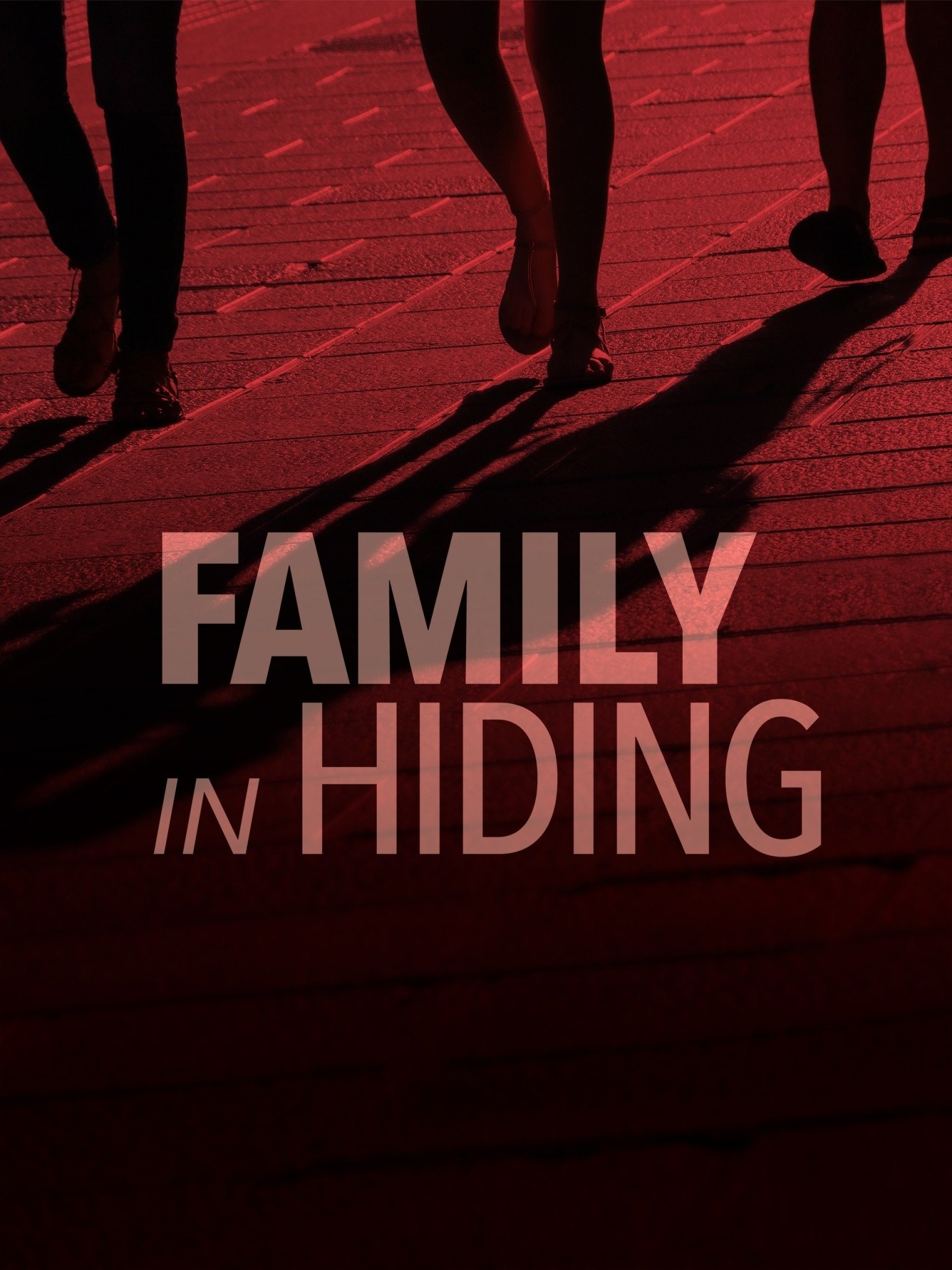 Family in Hiding Pictures | Rotten Tomatoes