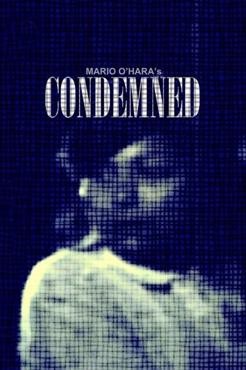 Condemned | Rotten Tomatoes