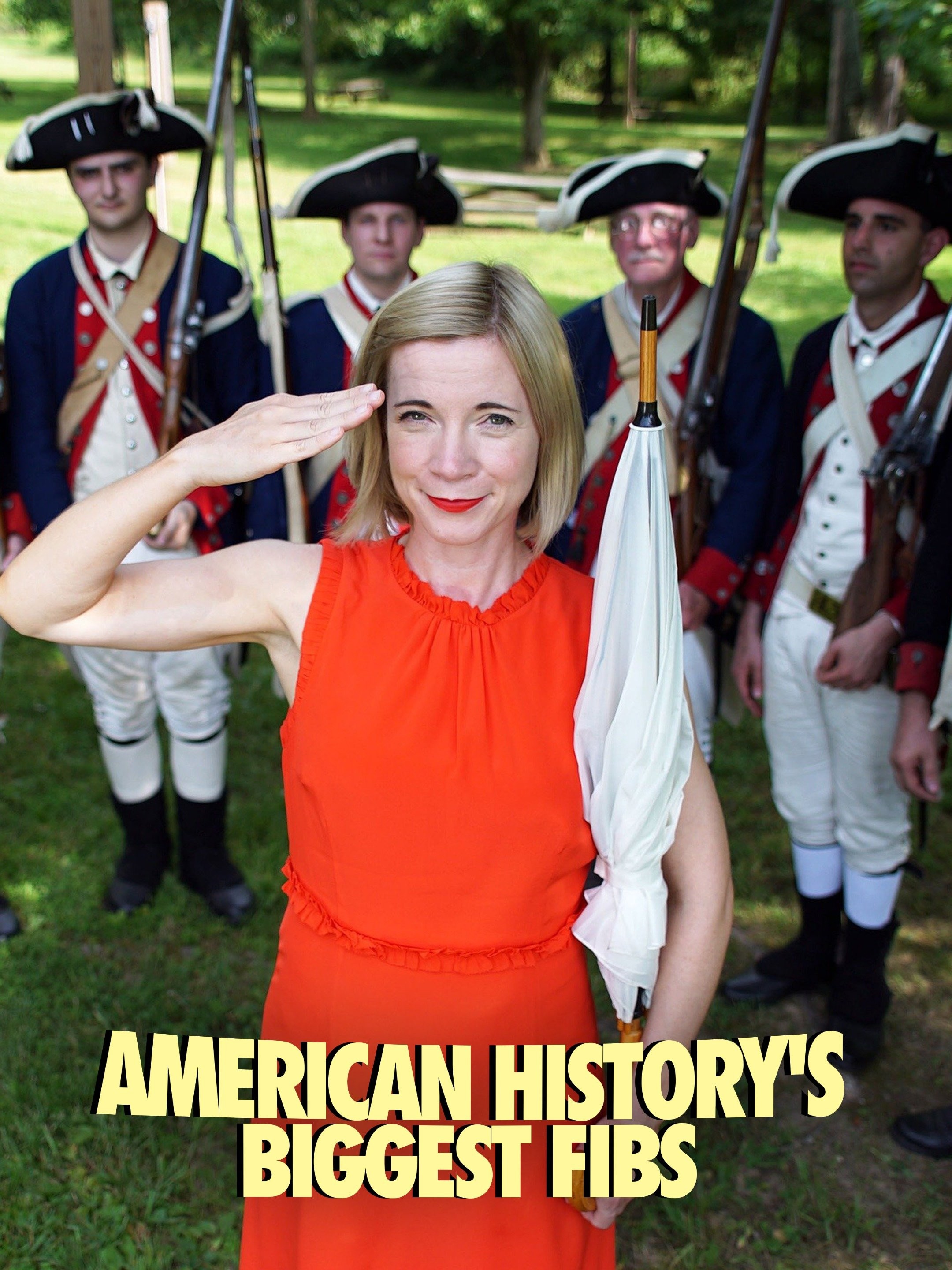 American History's Biggest Fibs Season 1 | Rotten Tomatoes