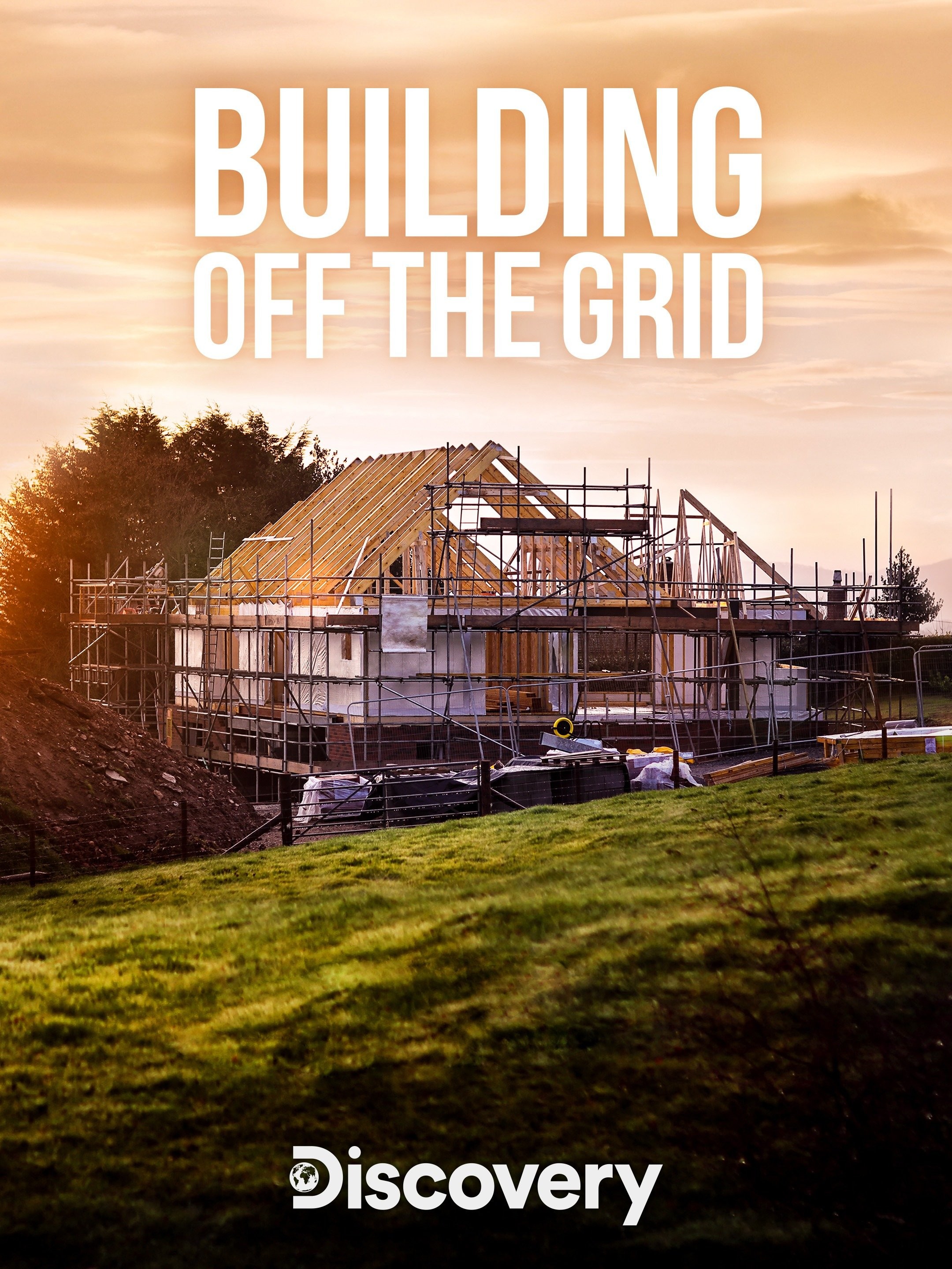 Building Off the Grid Season 6 | Rotten Tomatoes