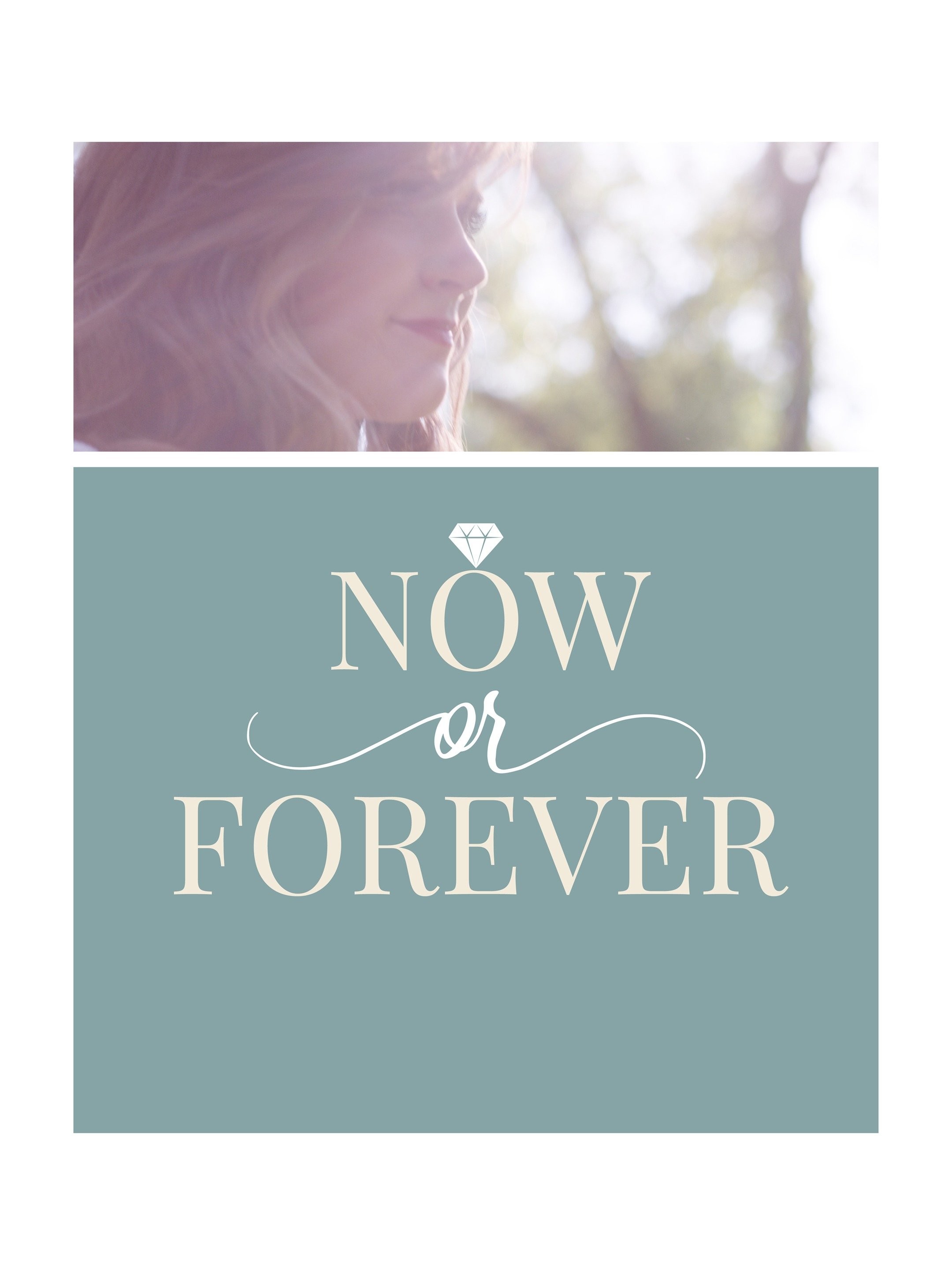 Now or Forever Pictures | Rotten Tomatoes