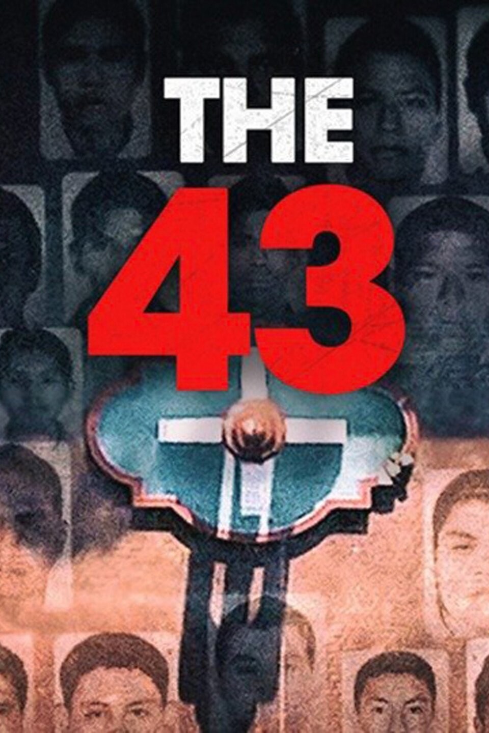 The 43 Season 1 | Rotten Tomatoes