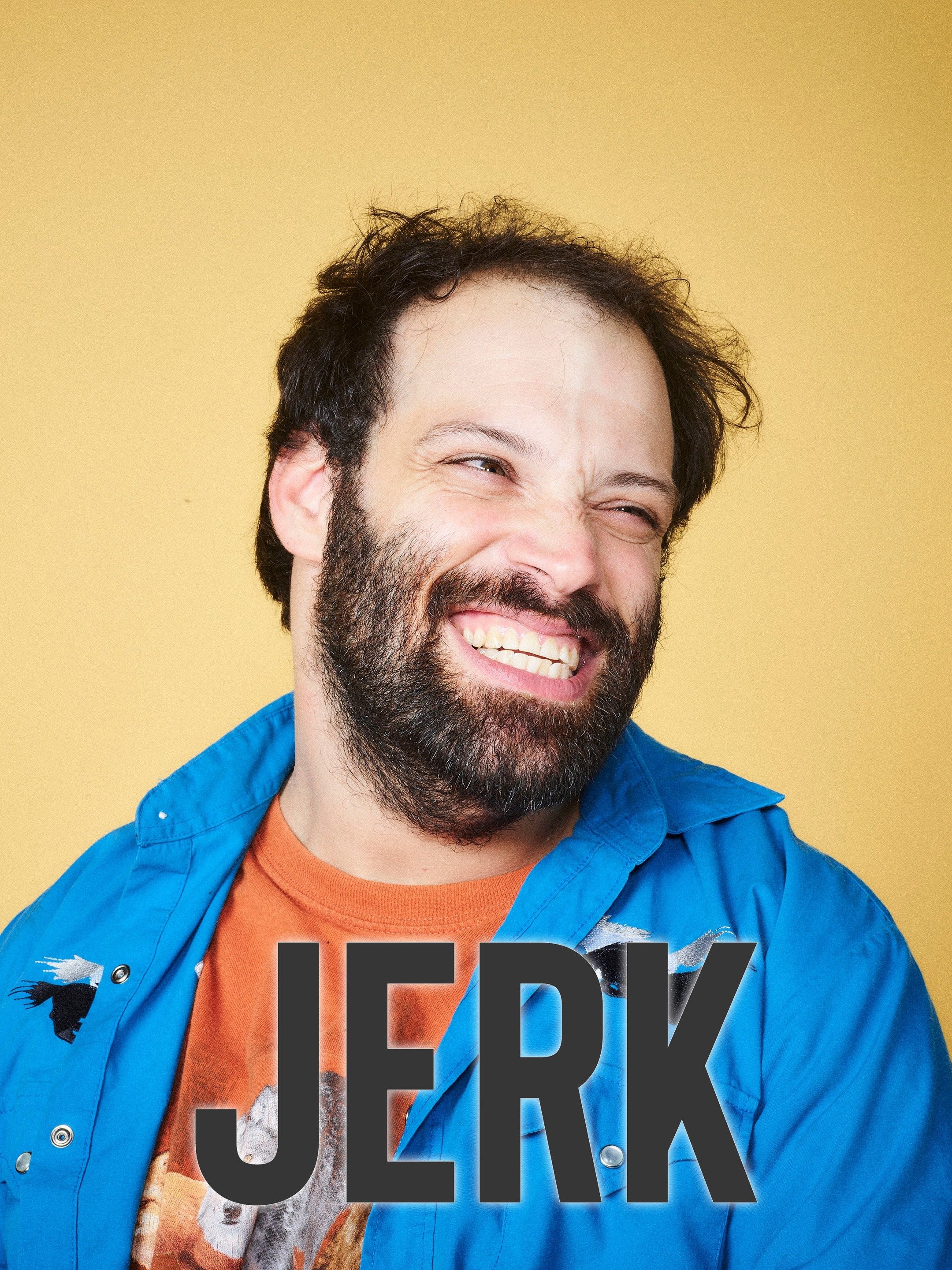 Jerk | Rotten Tomatoes