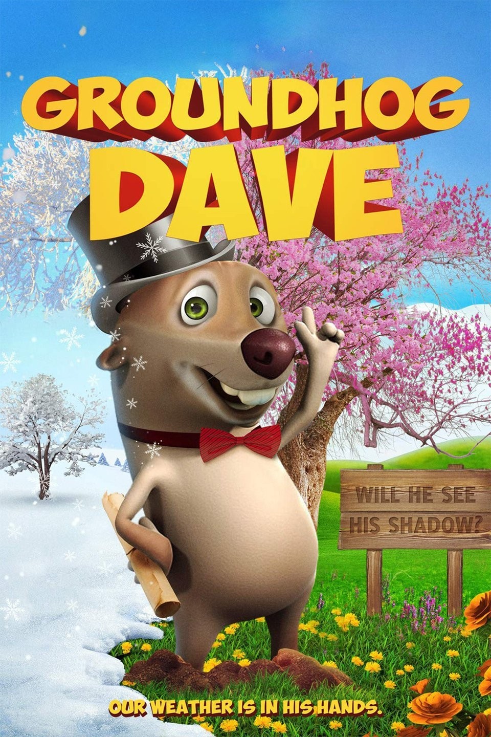Groundhog Dave | Rotten Tomatoes