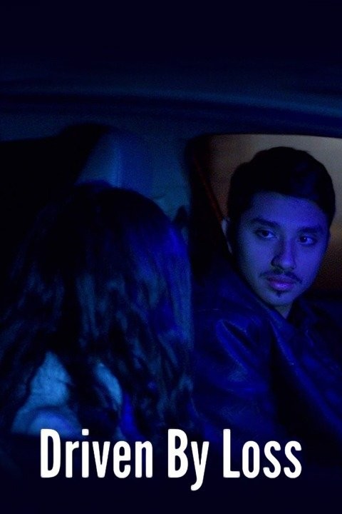 Driven by Loss | Rotten Tomatoes