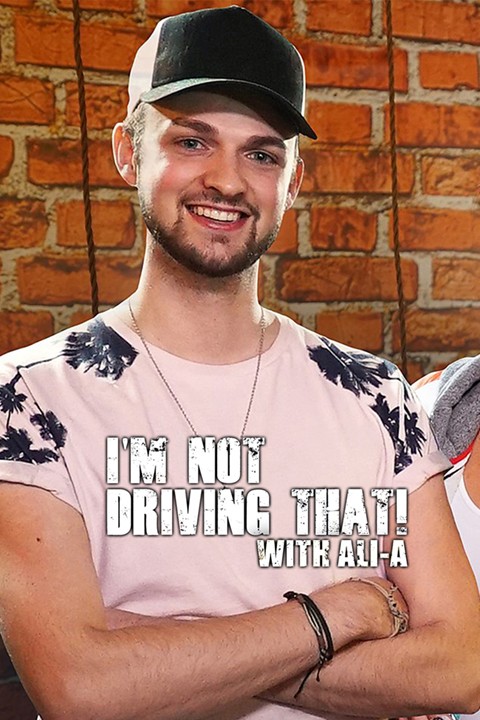 I'm Not Driving That With Ali-A: Season 2 Pictures | Rotten Tomatoes