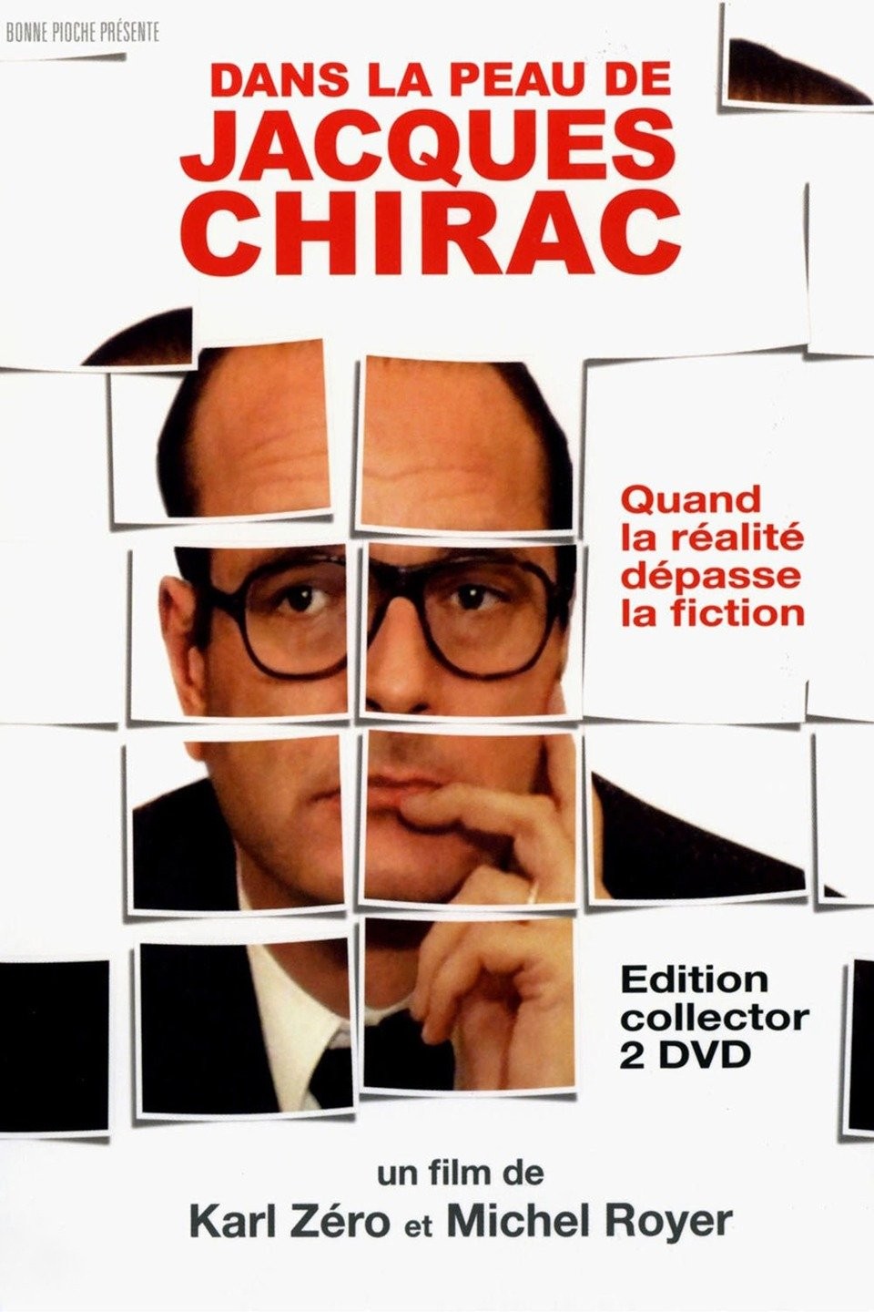 Dans la Peau de Jacques Chirac Pictures | Rotten Tomatoes