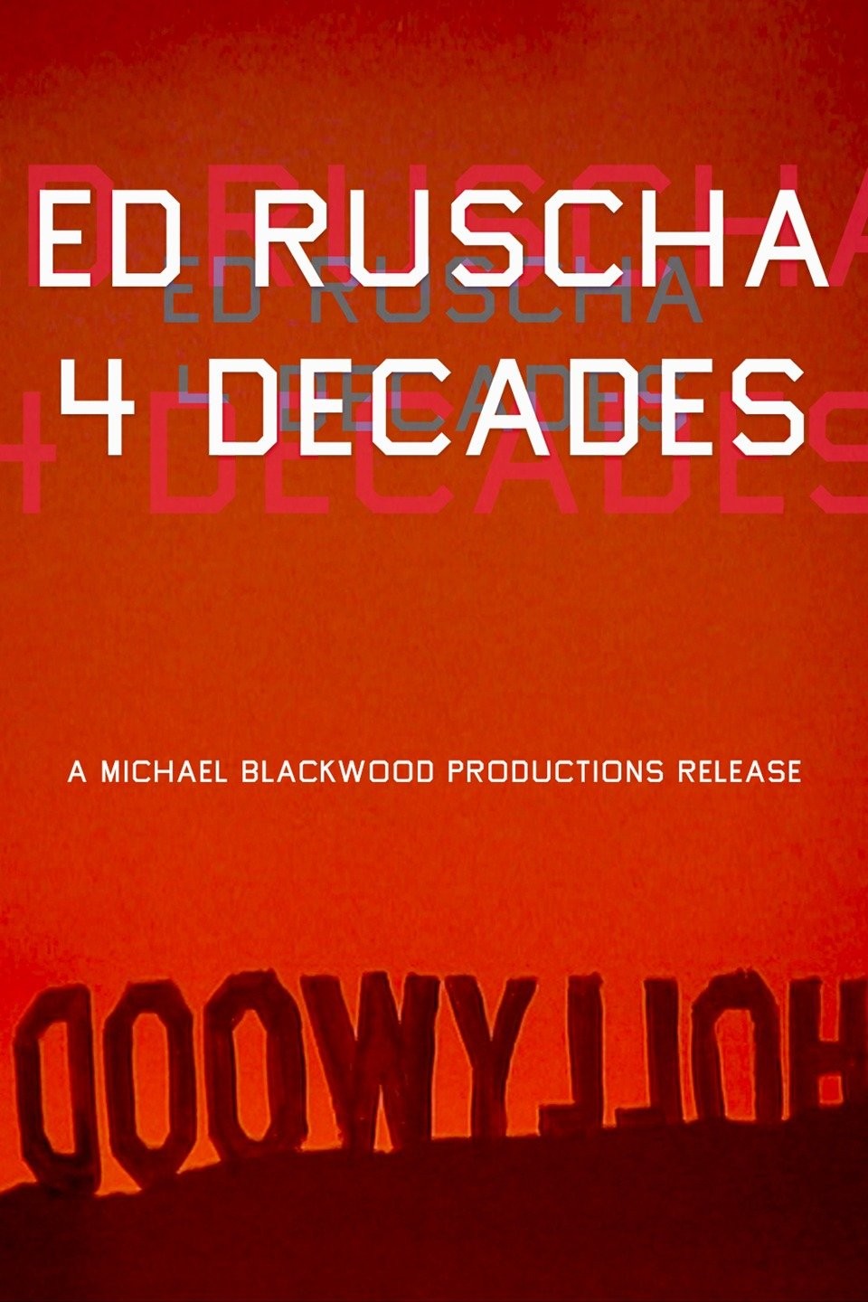 Ed Ruscha: 4 Decades Pictures | Rotten Tomatoes