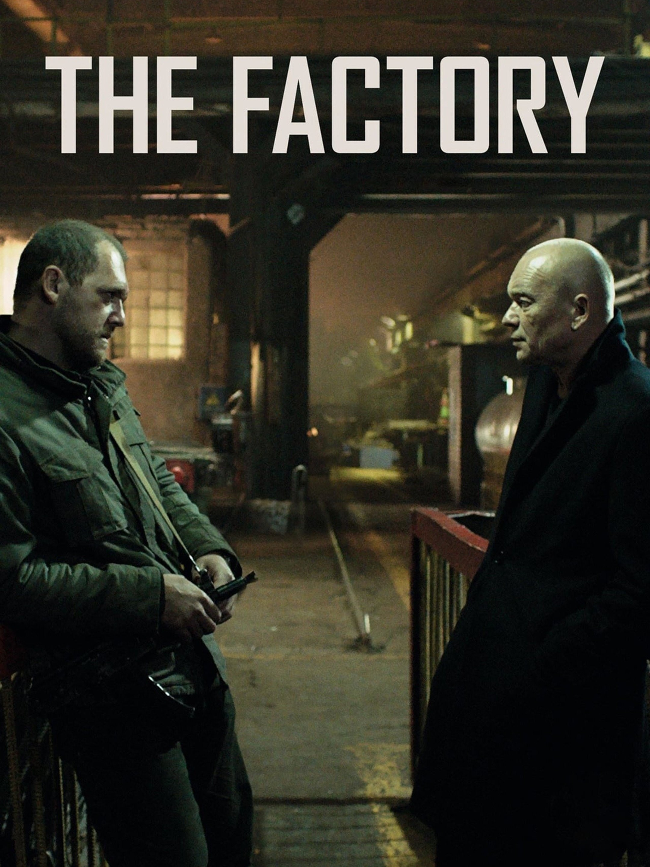 The Factory | Rotten Tomatoes
