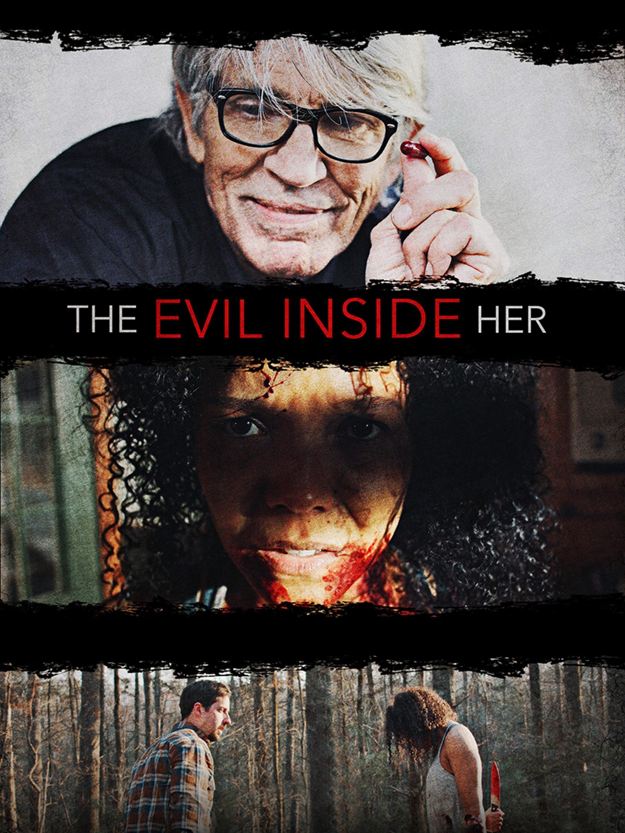 The Evil Inside Her Pictures | Rotten Tomatoes