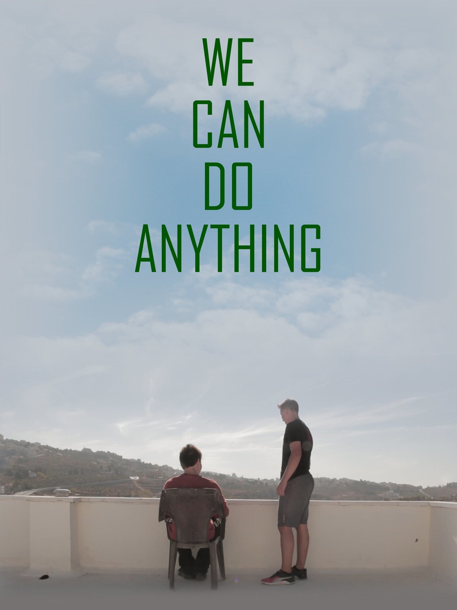 We Can Do Anything Pictures | Rotten Tomatoes
