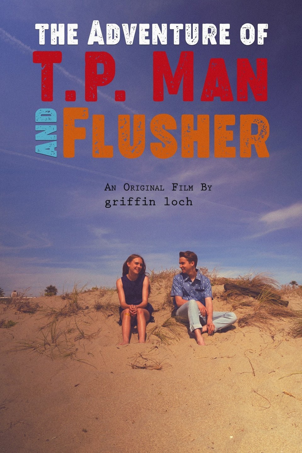 The Adventure of T.P. Man and Flusher Pictures | Rotten Tomatoes