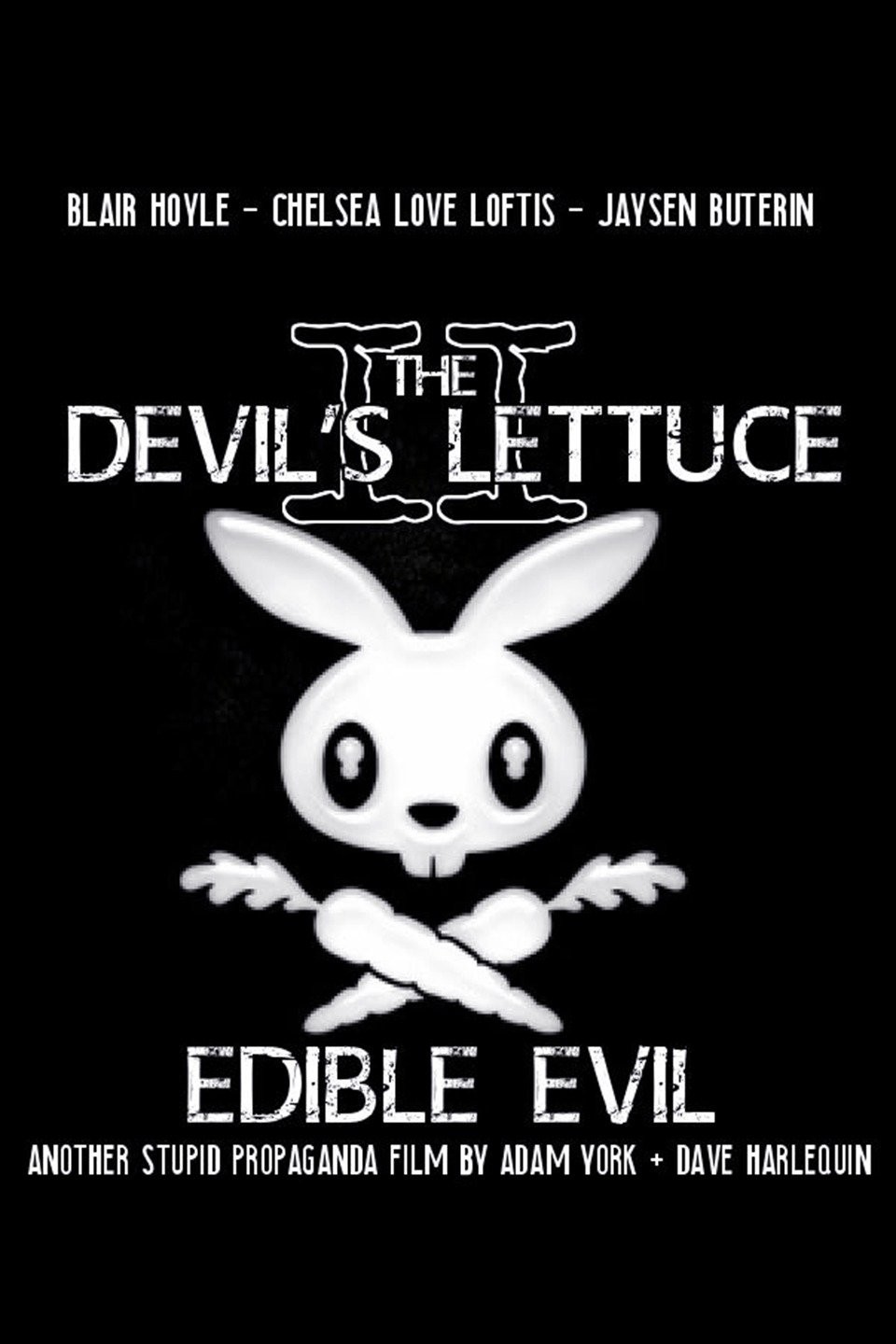 The Devil's Lettuce 2: Edible Evil | Rotten Tomatoes