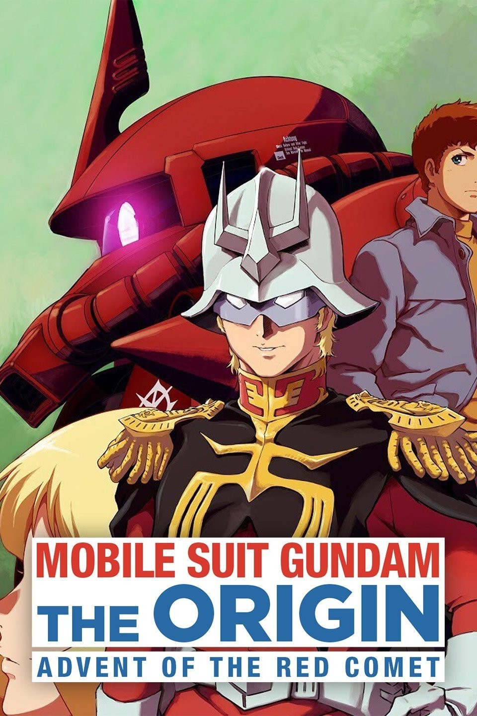 Mobile Suit Gundam the Origin: Advent of the Red Comet | Rotten Tomatoes