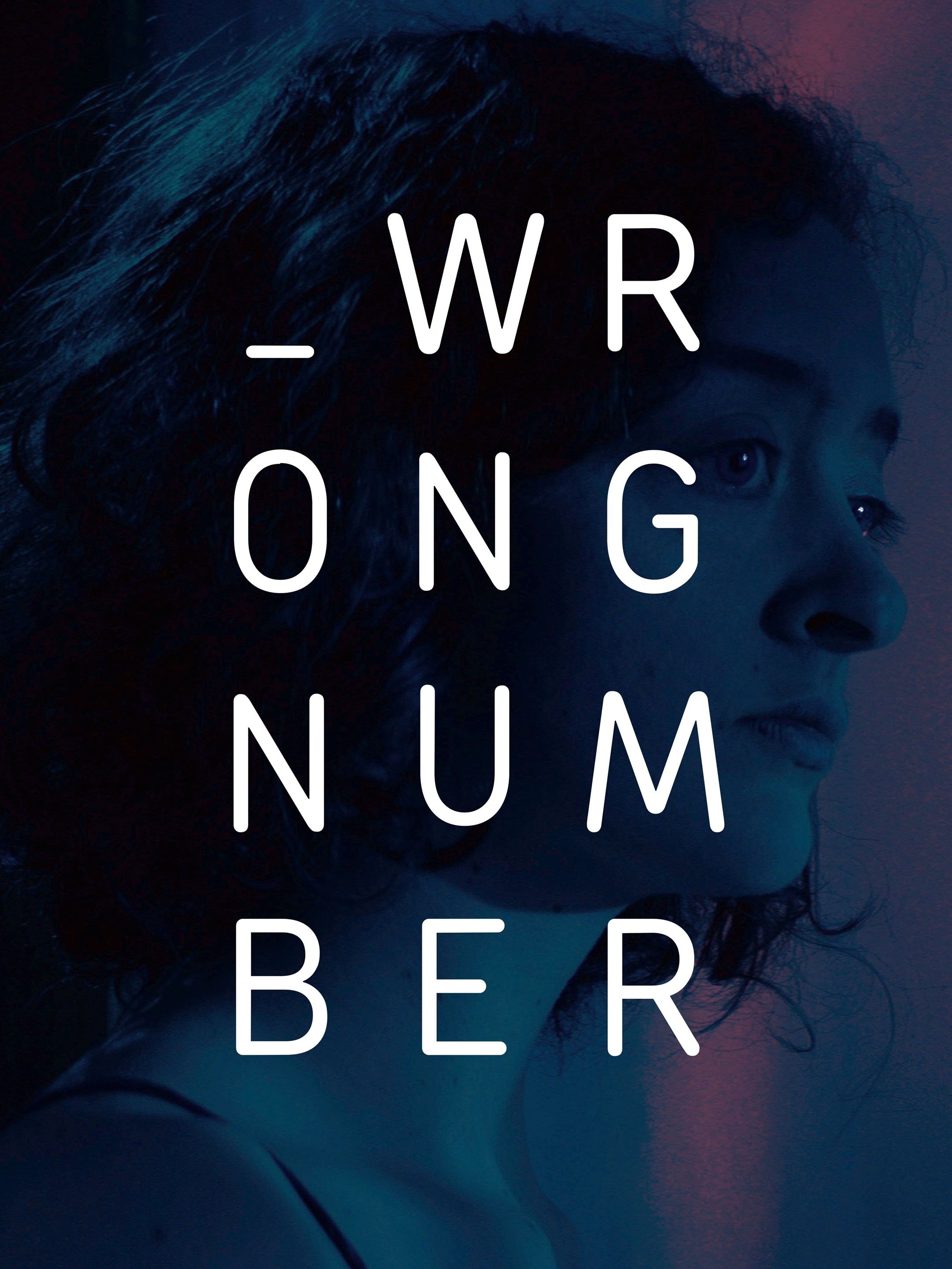 Wrong Number Pictures | Rotten Tomatoes