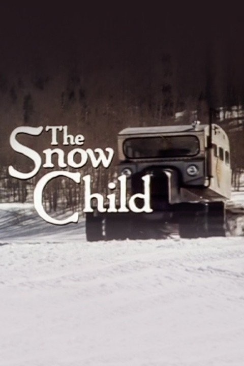 The Snow Child | Rotten Tomatoes