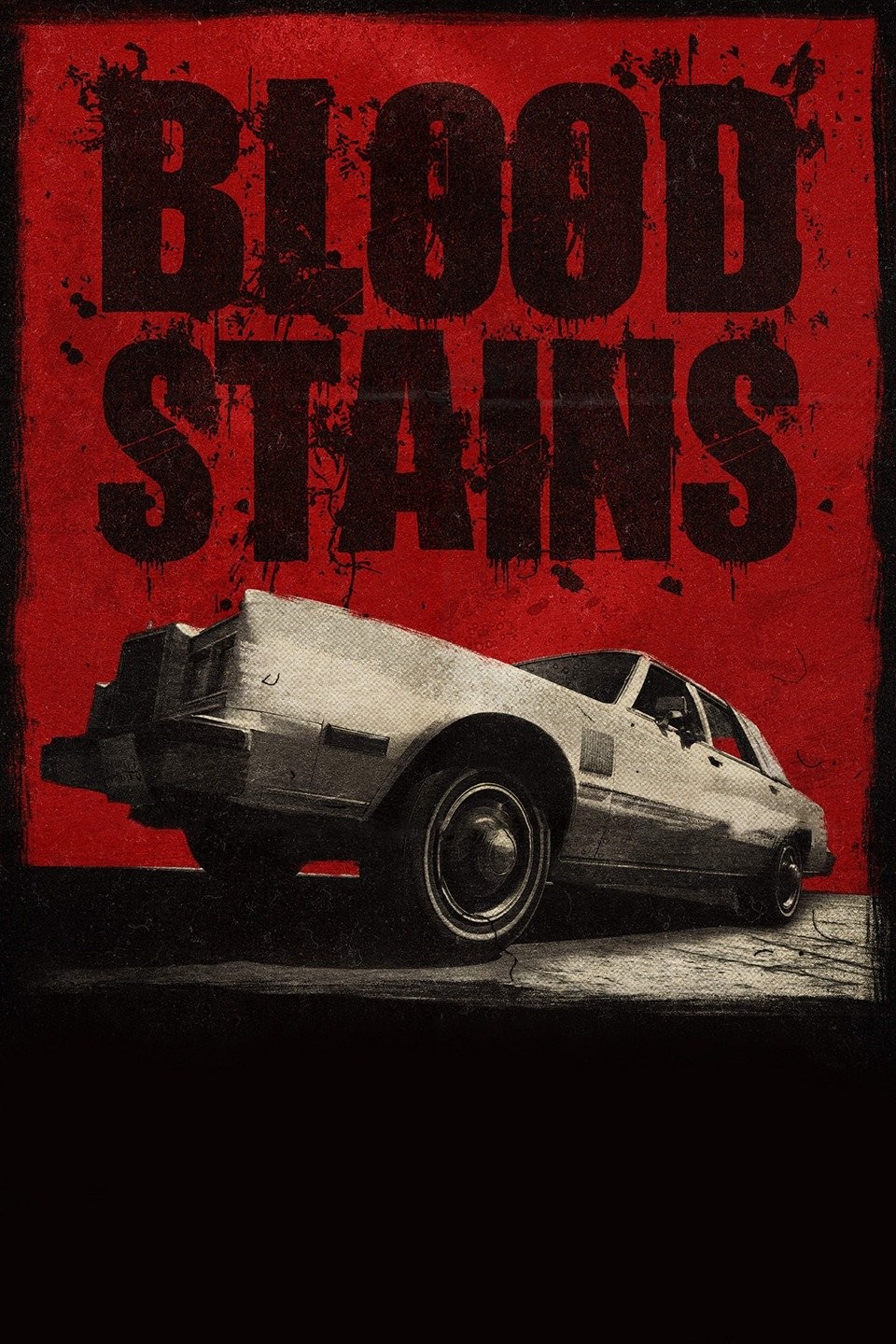 Blood Stains | Rotten Tomatoes