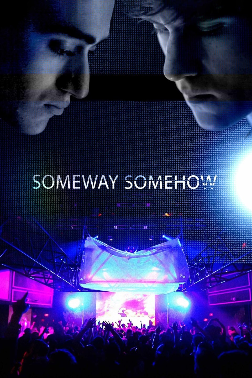 Someway Somehow | Rotten Tomatoes