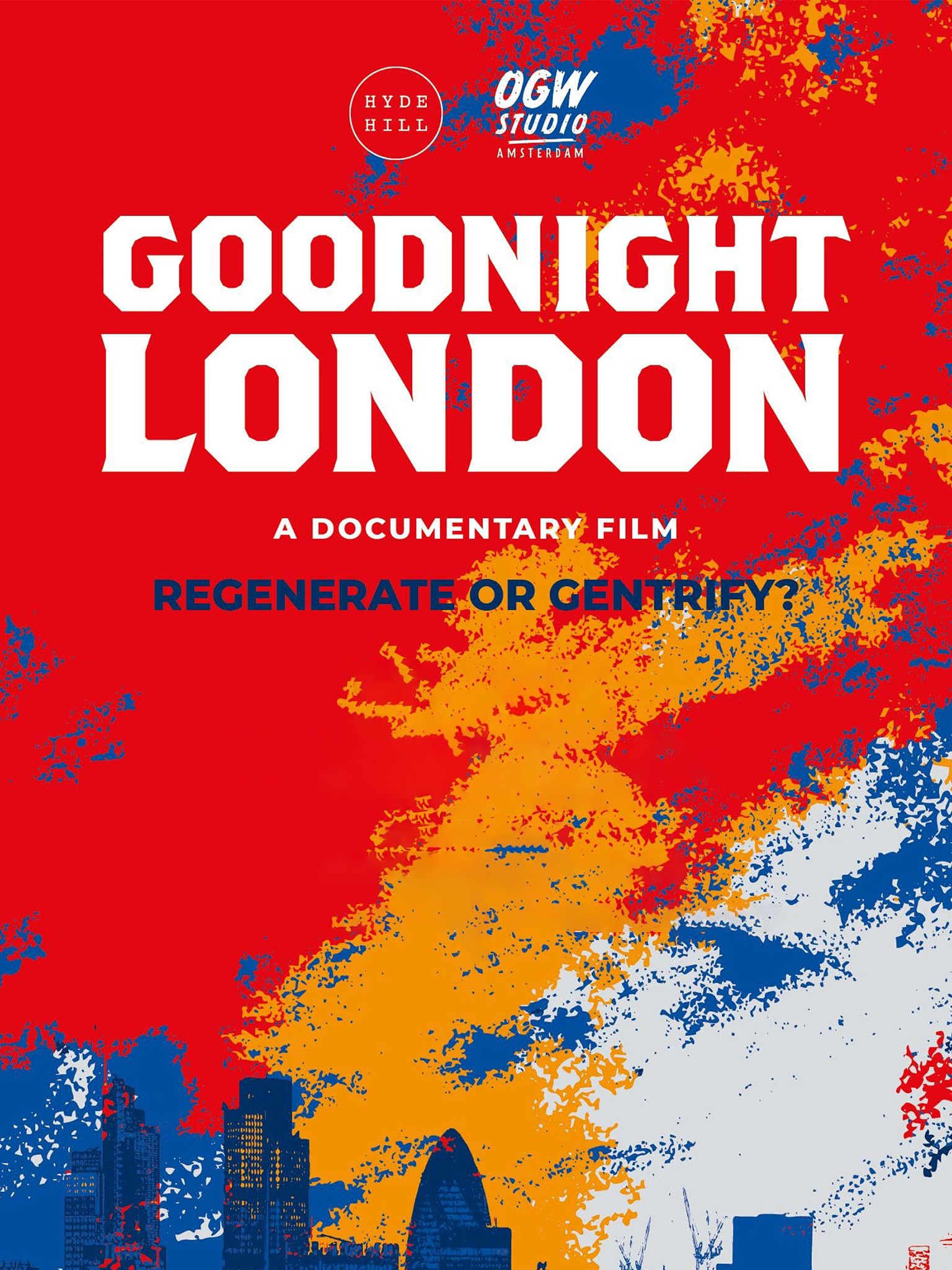 Goodnight London Pictures | Rotten Tomatoes