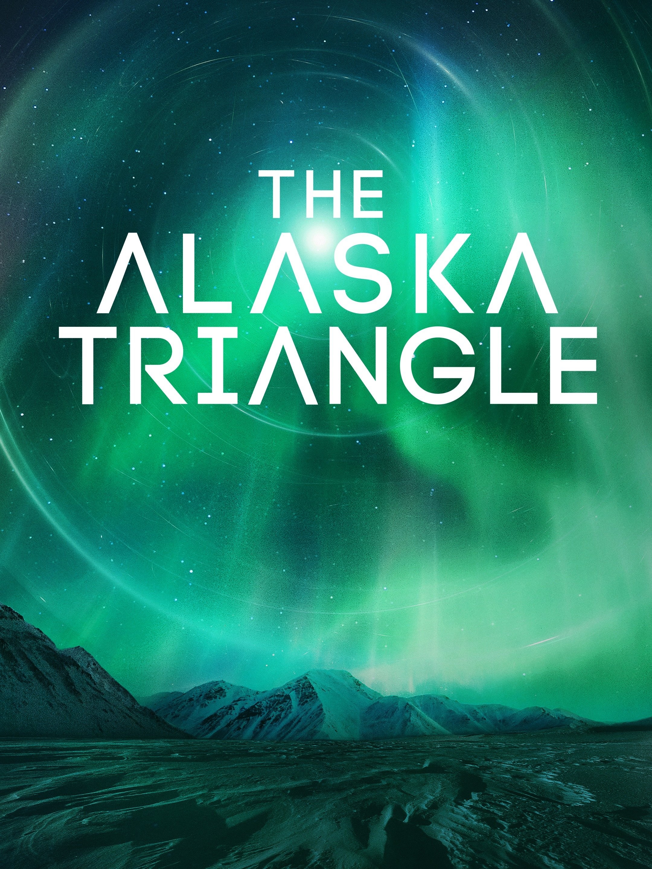 The Alaska Triangle | Rotten Tomatoes