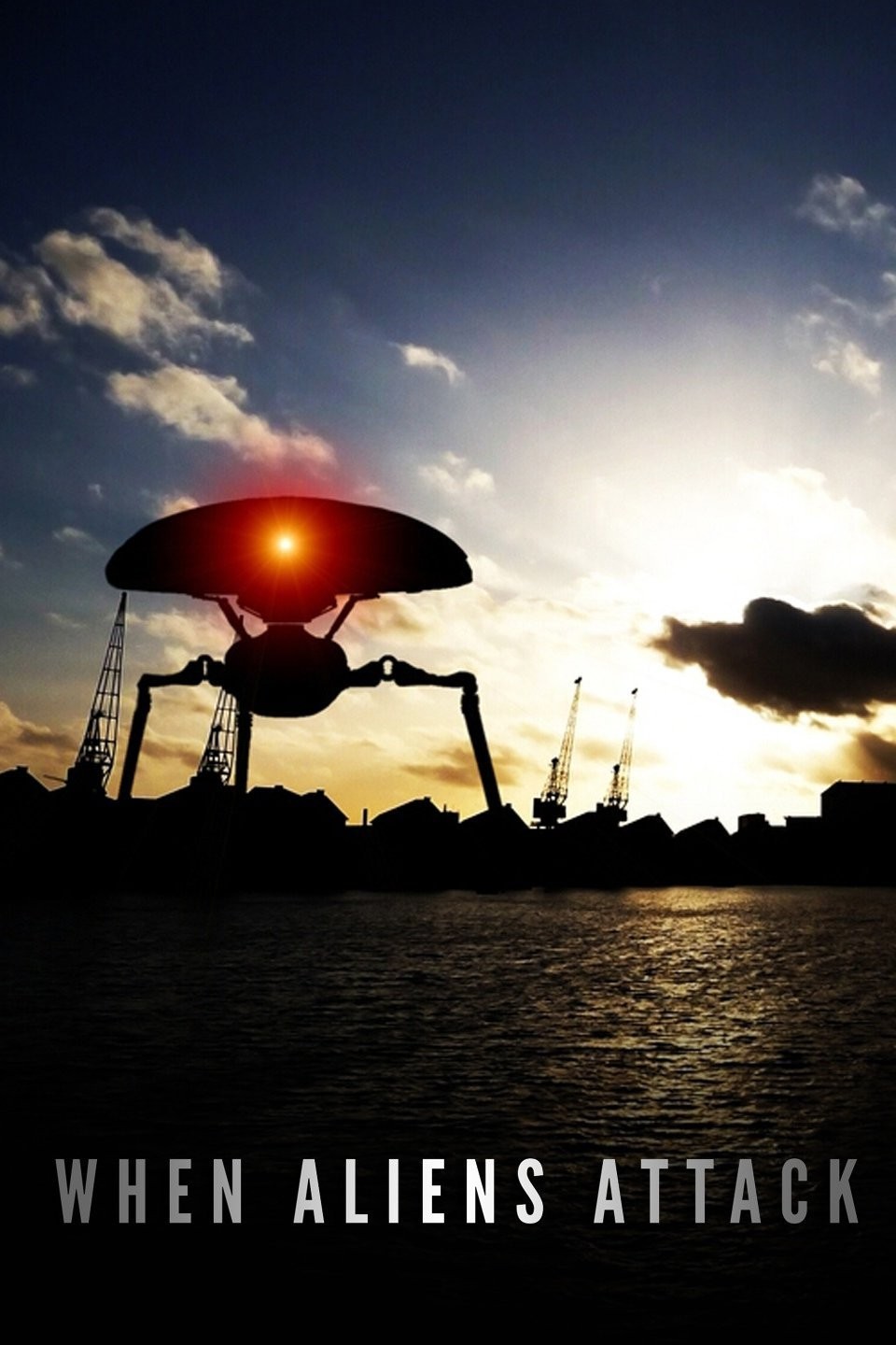 When Aliens Attack | Rotten Tomatoes